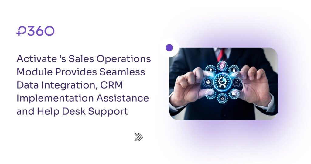 ACTIVATE’s Sales Operations Module Provides Seamless Data Integration ...